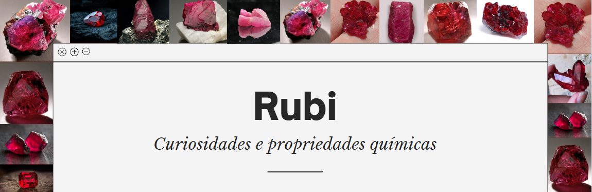 Rubi, conheça suas curiosidades e propriedades químicas | Prosperity ...
